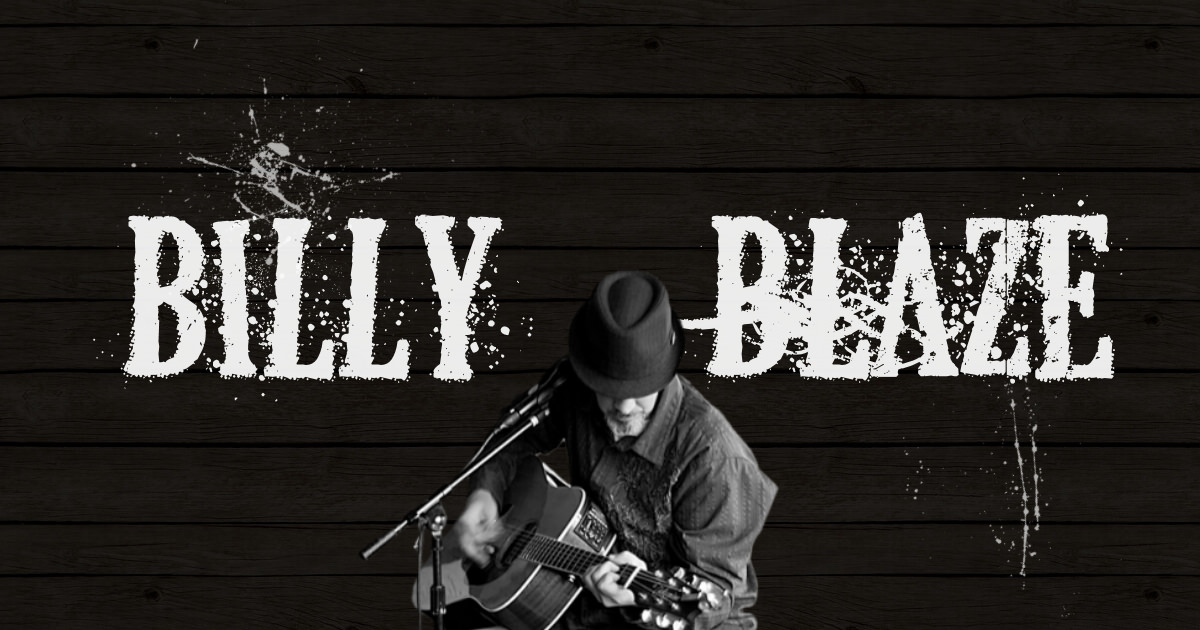 Billy Blaze, DFW Area Singer/Songwriter Solo Musician